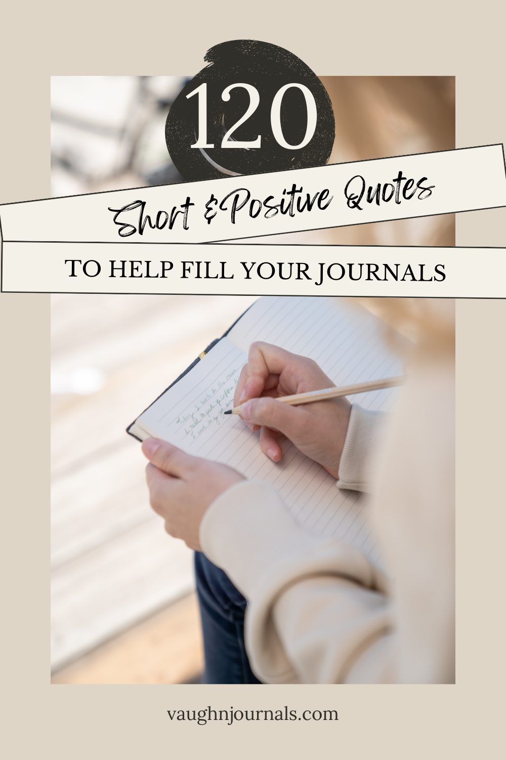 120 Short But Powerful Quotes To Fill Your Journal Pages