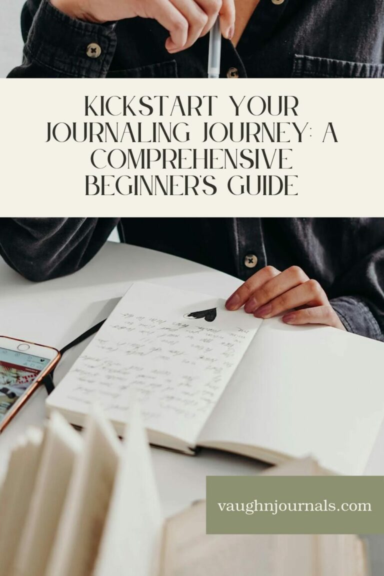 Journaling 101: A Guide for Beginners - Vaughn Journals